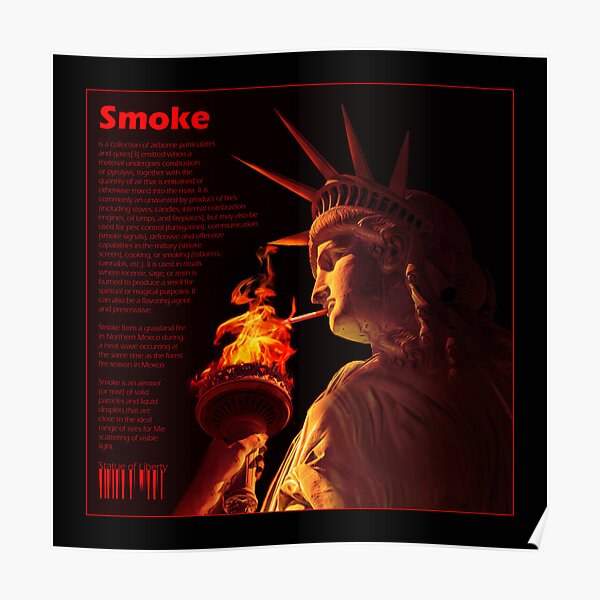 "Smoke ( Statue of Liberty )" Poster for Sale by AK-Designer99 | Redbubble