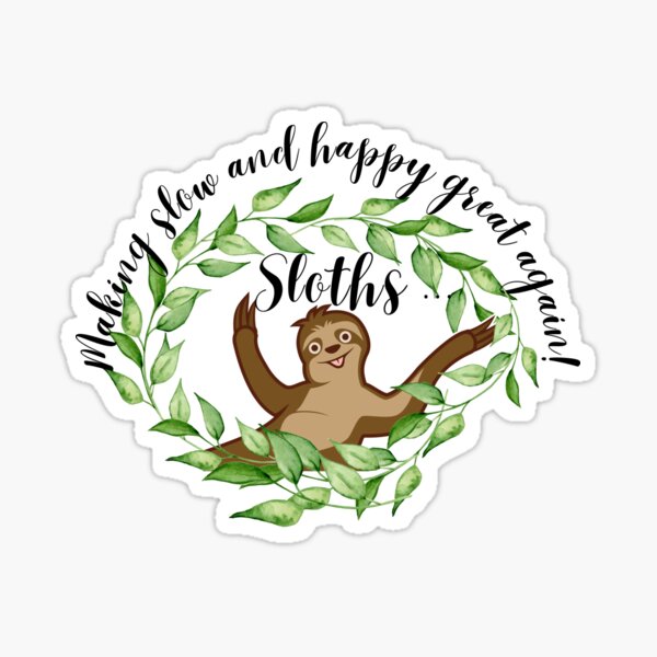 "Slow and Happy not fast n furious!" Sticker for Sale by HappyLadyStuff ...