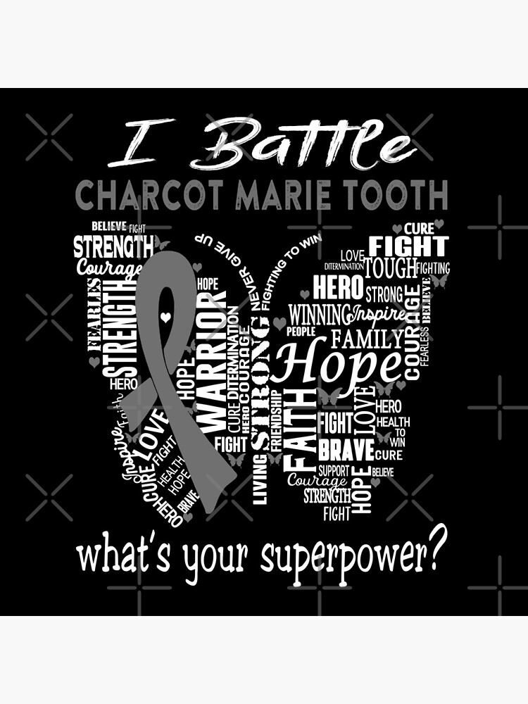 "Charcot Marie Tooth Warrior - Ich kämpfe gegen Charcot Marie Tooth Was ...