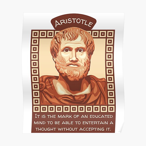 "Aristotle Portrait and Quote" Poster for Sale by unhingedheather ...