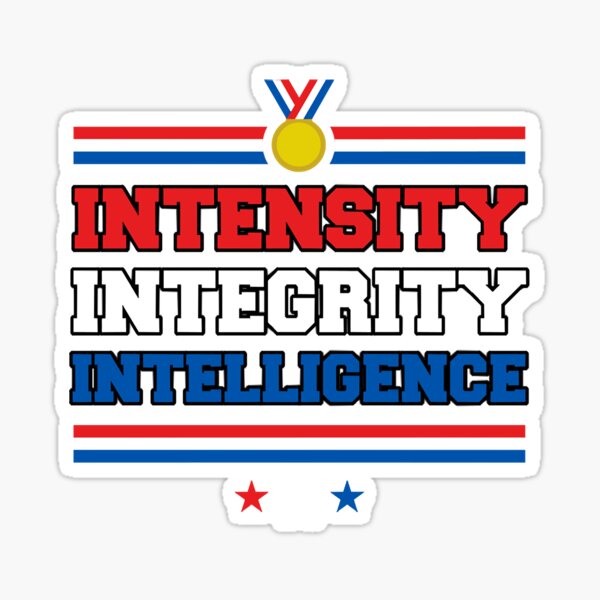 "Intensity Integrity Intelligence" Sticker for Sale by Tommyabineau ...