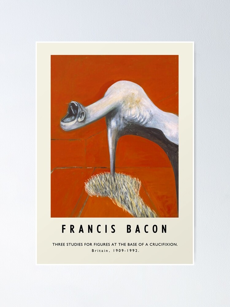 "Francis Bacon Exhibition Poster" Poster for Sale by sinyosinyu | Redbubble