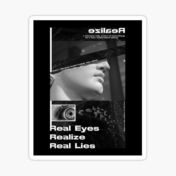 "Real Eyes" Sticker for Sale by hypeposters | Redbubble