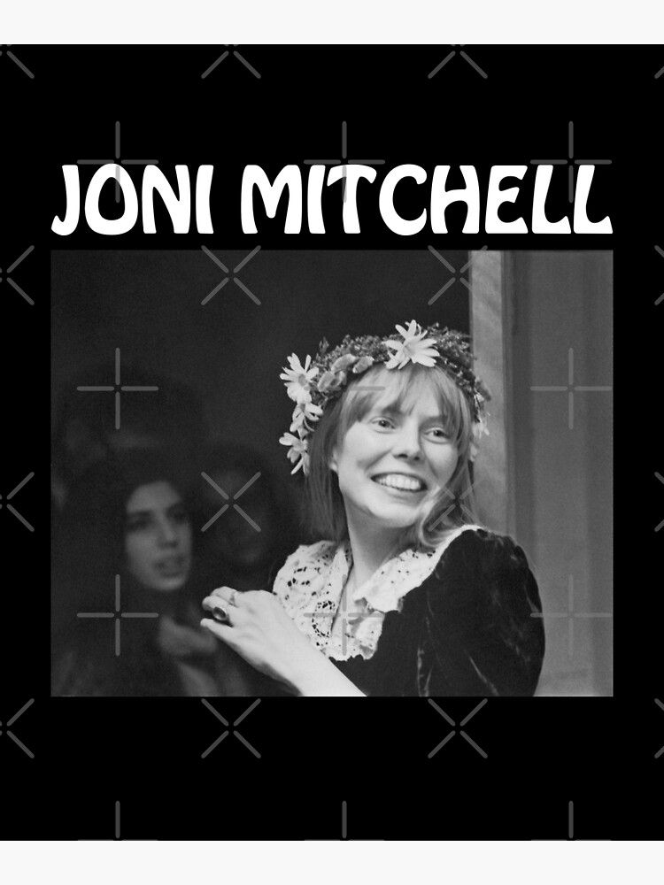 "Joni Mitchell with flowers in her hair" Poster for Sale by AnahiFahey ...