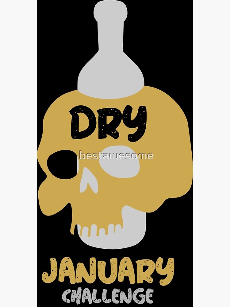 "Dry January Challenge | Sobriety Month | No Booze January | Sobriety ...