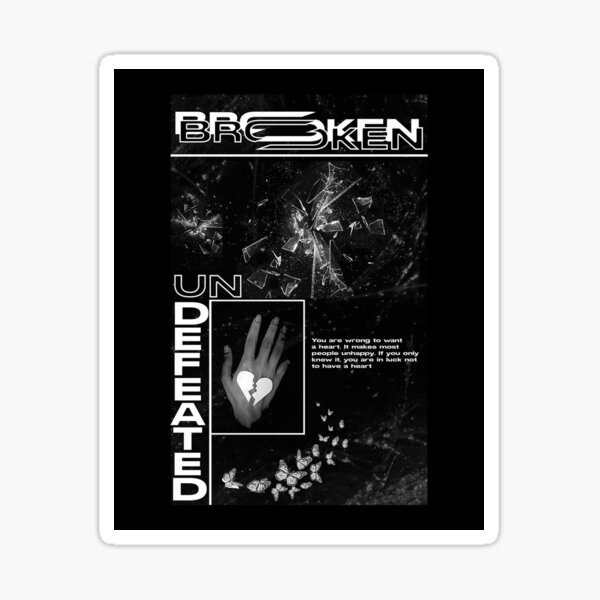 "Broken" Sticker for Sale by hypeposters | Redbubble