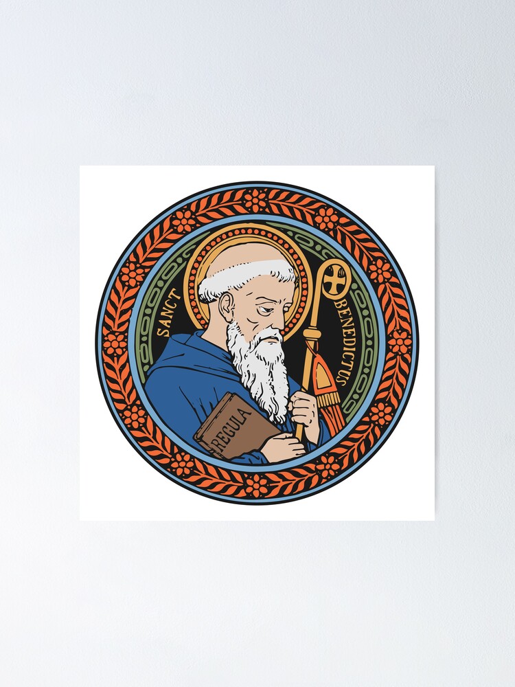 "St Benedict of Nursia. Catholic Saint. " Poster for Sale by oremus ...