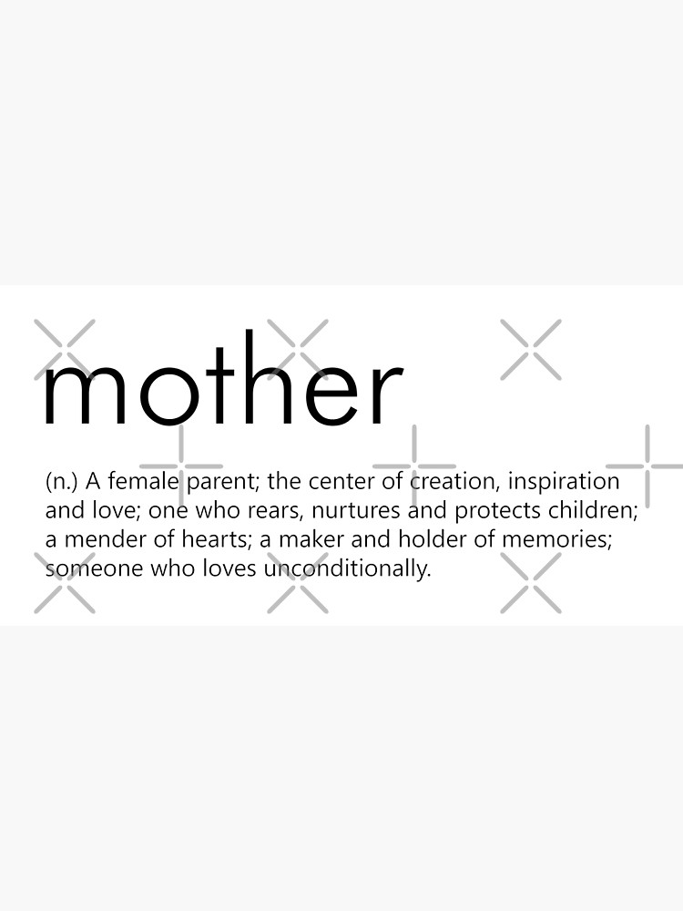 "Mother (Definition) - Dictionary Definition of The Word Mother" Poster ...