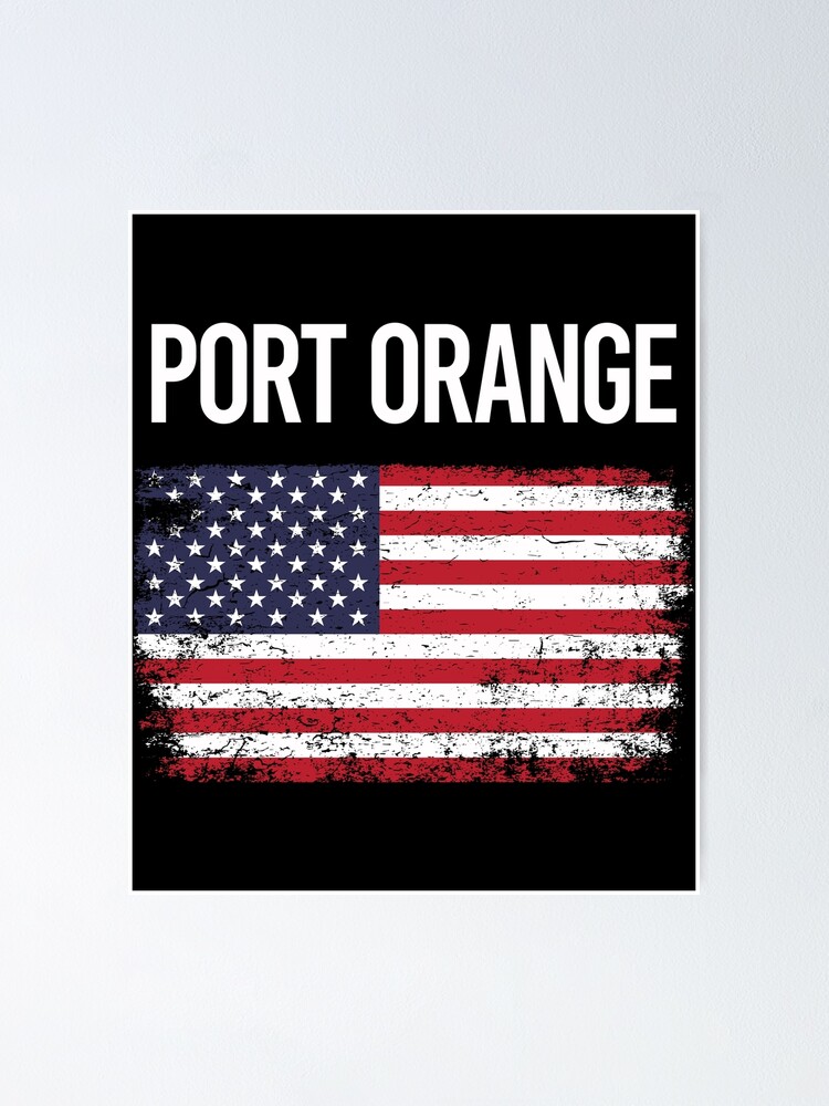 "The American Flag Port Orange" Poster for Sale by GrahamTremay | Redbubble
