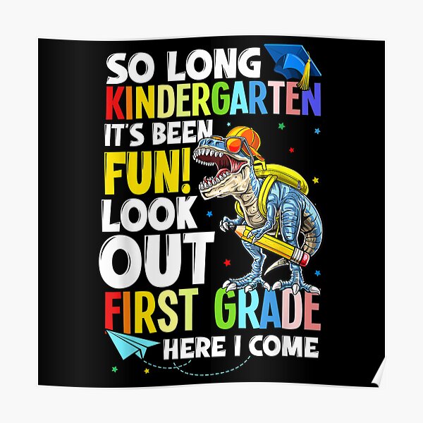 "So Long Kindergarten Graduation class 2022 Dinosaur Trex Did" Poster ...