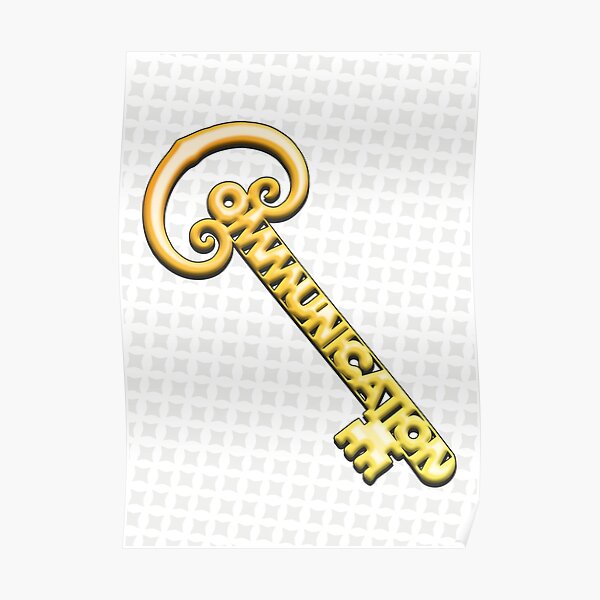"Communication is key" Poster for Sale by emilegraphics | Redbubble