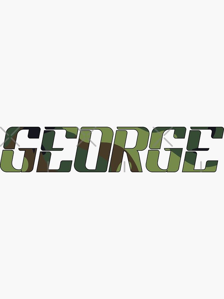 "GEORGE Name III - My name is GEORGE - typography name - Camo Vibe ...