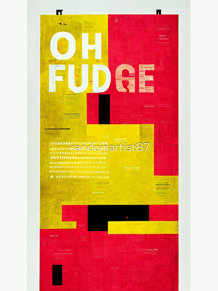 "Oh fudge funny poster style - Color blocked" Sticker for Sale by ...