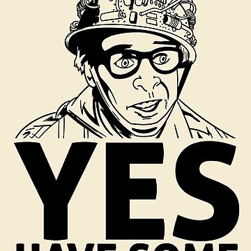 "Louis Tully - Yes Have some Quote" Sticker for Sale by McPod | Redbubble