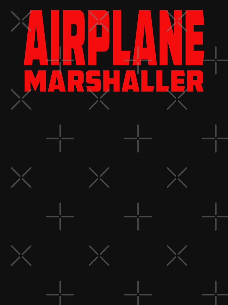 "Airplane Marshaller - Ramp Agent - Turnaround Coordinator - Red Text ...