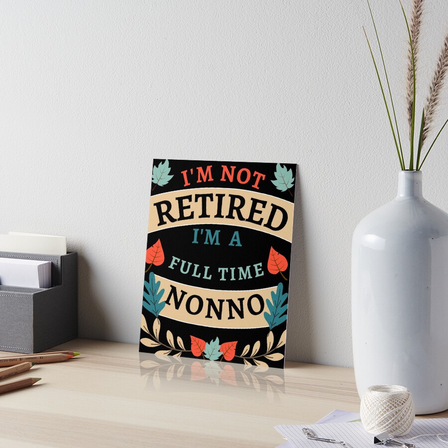 "Retired Nonno 2022. Funny, perfect for Retiring Grandpas who love ...