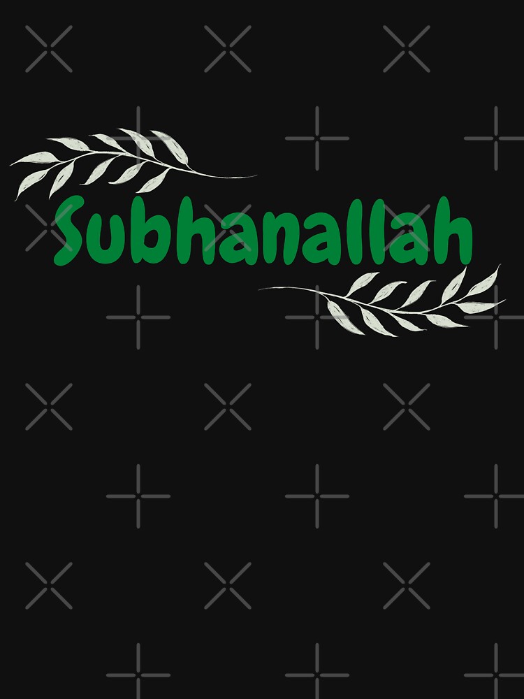 "Subhanallah, Glory Be to Allah - Islamic, Cute, bubble font, green ...