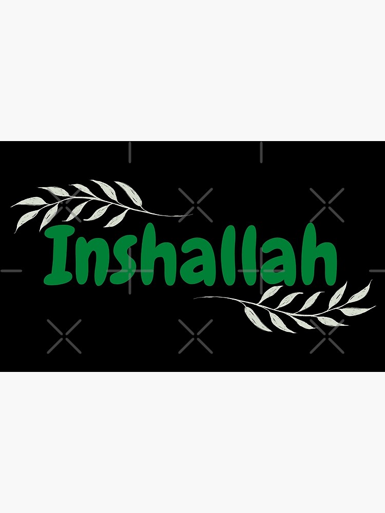 "Inshallah, If Allah Wills - Islamic, Cute, bubble font, green, leaves ...