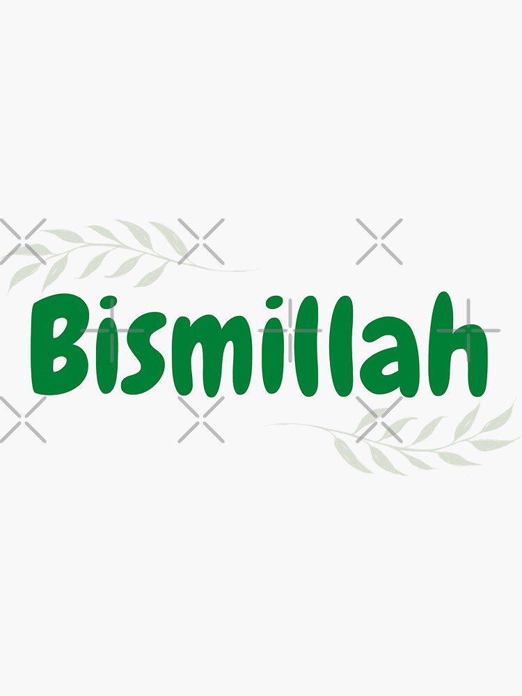 "Bismillah, In The Name Of Allah - Islamic, Cute, bubble font, green ...