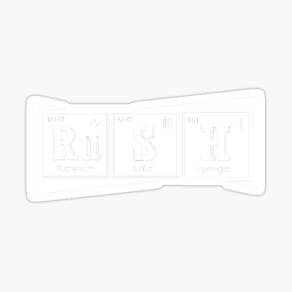 "Rush (Ru-S-H) Periodic Table Elements" Sticker for Sale by ...