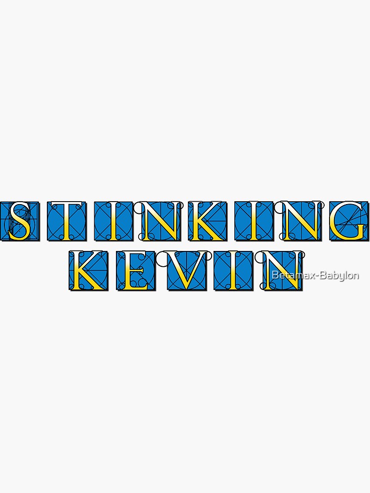 "Stinking Kevin Logo" Sticker for Sale by Betamax-Babylon | Redbubble