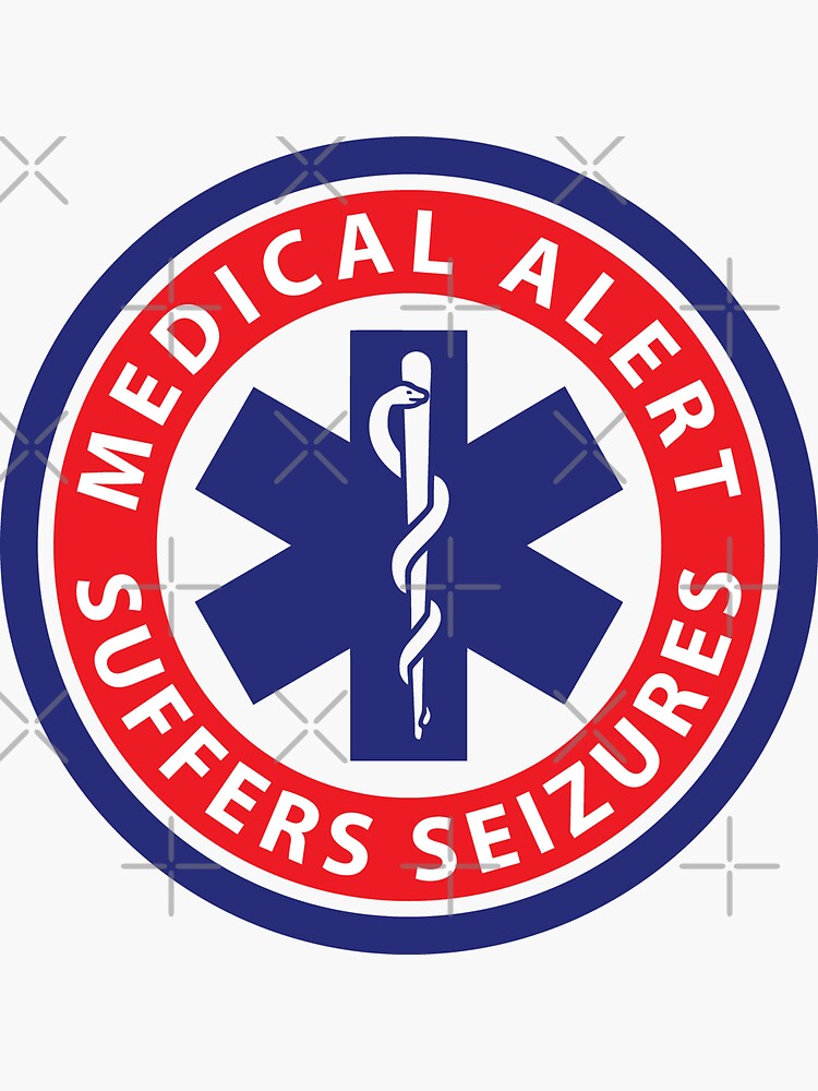 "Medical Alert Suffers Seizures" Sticker for Sale by Yorkiedesign ...