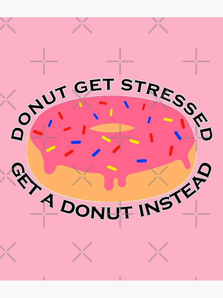 Cute Stress Quotes