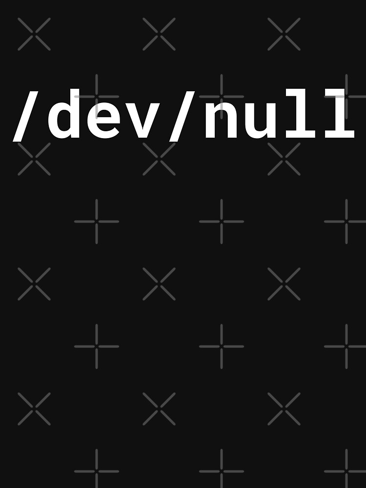 "/dev/null Funny White Text Design for Linux/Unix Geeks/Nerds" T-shirt for Sale by geeksta ...
