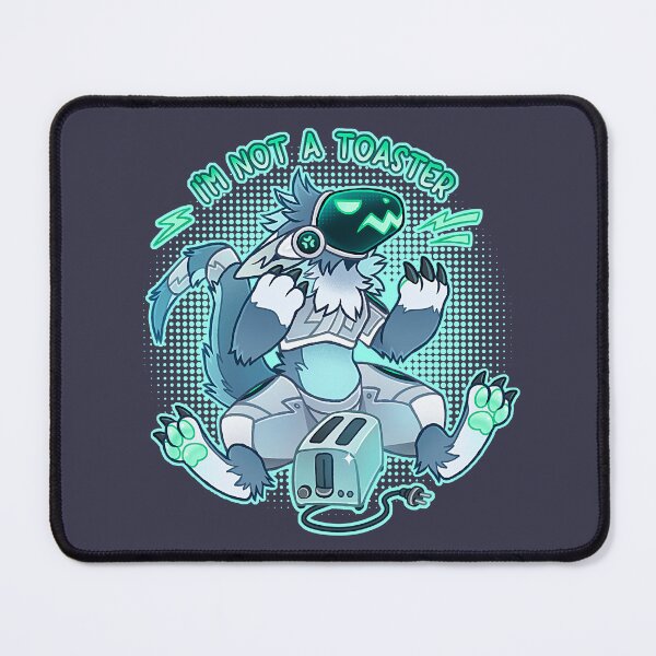 "Turquoise Grumpy Protogen - I'm not a toaster" Mouse Pad by Mr-Lemur ...