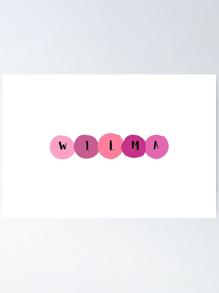 "Wilma - Name " Poster for Sale by Name-Bubble | Redbubble