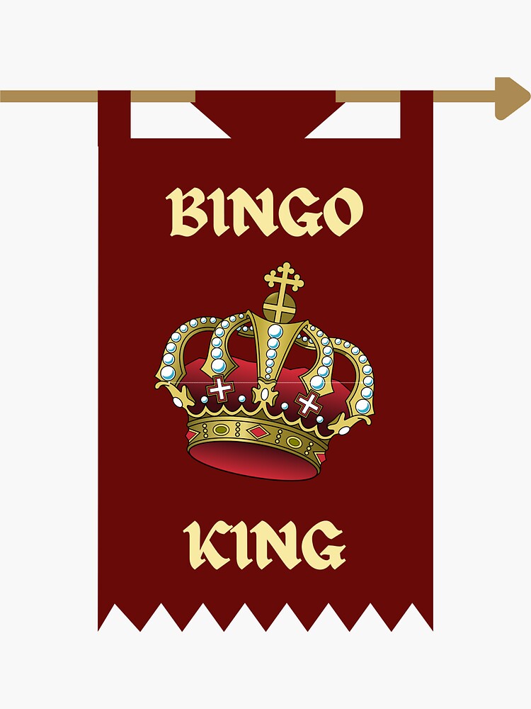 "Bingo King" Sticker for Sale by DragonlandFarm | Redbubble