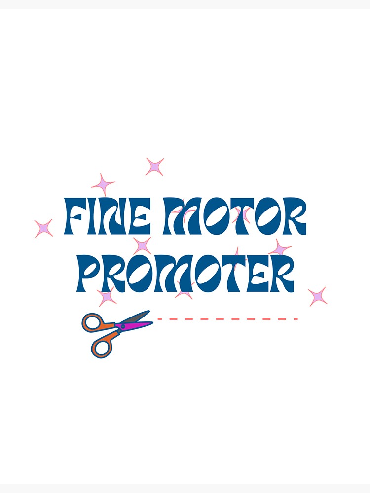 "fine motor promoter" Sticker for Sale by designerr23 | Redbubble