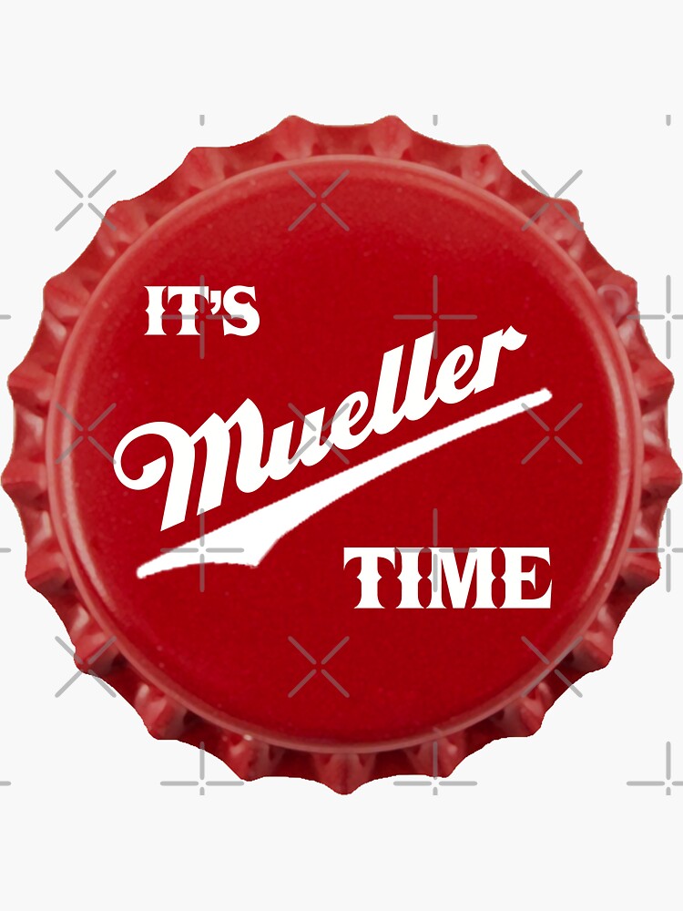 "it&amp;#39;s Mueller Time Red " Sticker by Thelittlelord | Redbubble