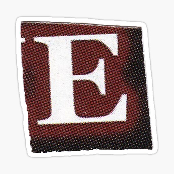 "Ransom Note Letter E" Sticker for Sale by DailyShirts1 | Redbubble