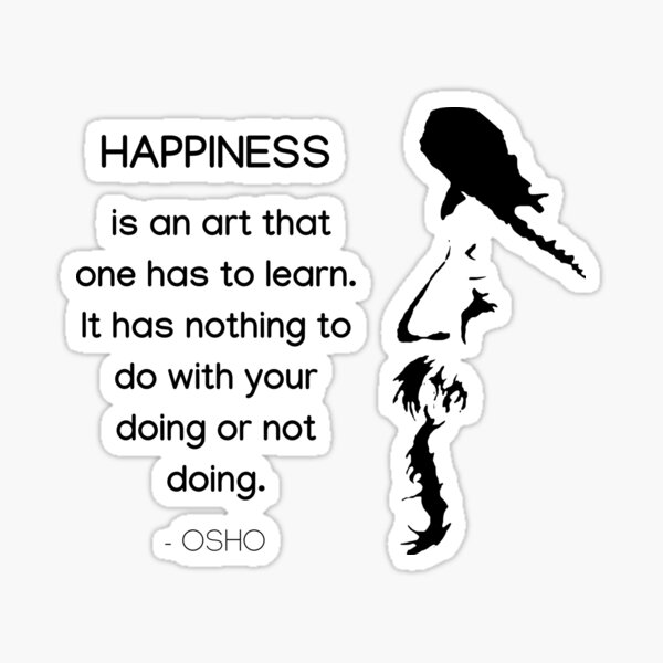 "Happiness... Osho Quote – To Turn You Outside In! - text design ...