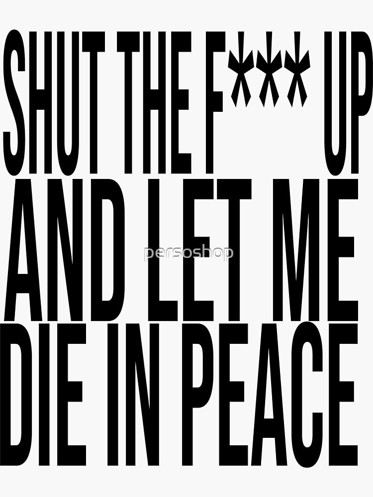 "breaking bad quotes shut the f*** up let me die in peace breaking bad ...