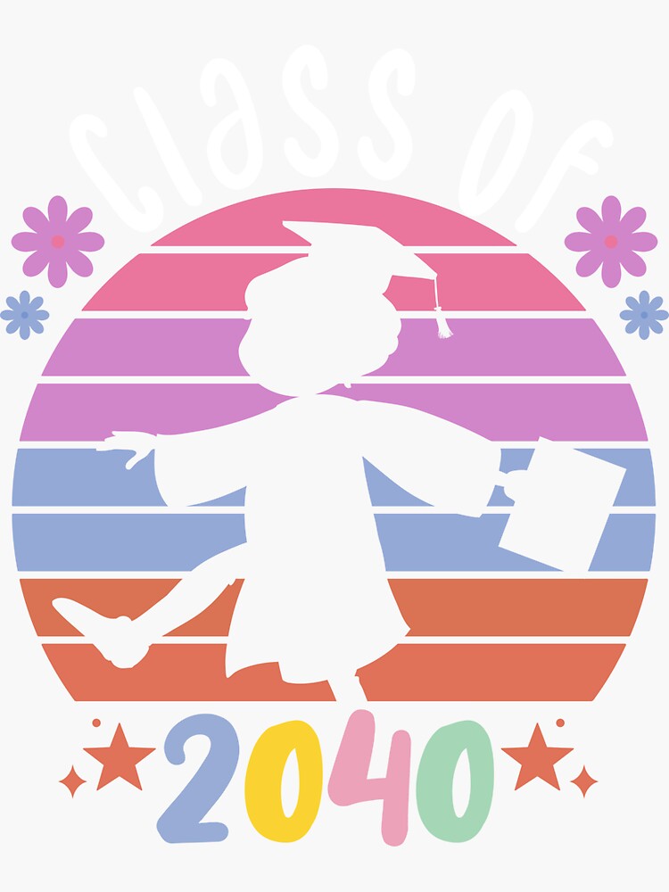 "Class Of 2040, First Day Back To School, Grow With Me Graduation 2040 ...