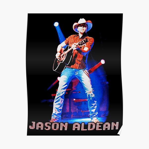 "Jason Aldean" Poster for Sale by plampcl | Redbubble