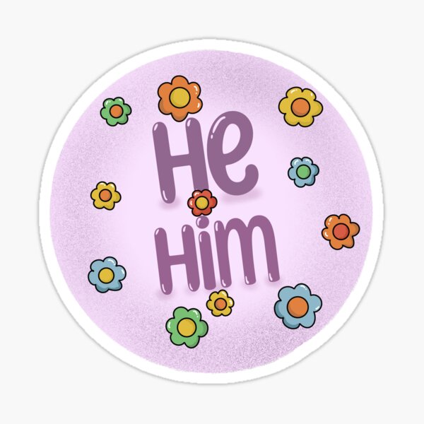 "He/him stickers pins and magnets " Sticker for Sale by L0serv1lle ...