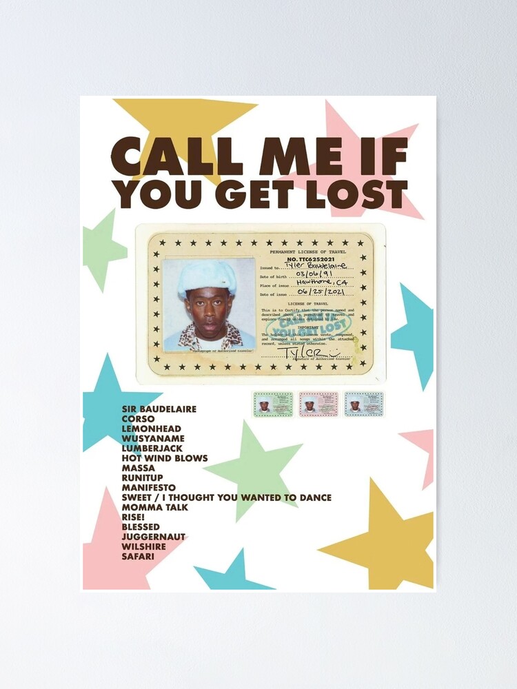 "Tyler - Call Me If You Get Lost Poster" Poster for Sale by teyipowie ...