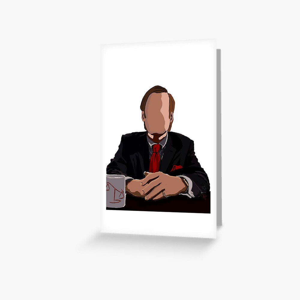 "Saul Goodman, Better Call Saul " Greeting Card for Sale by ...