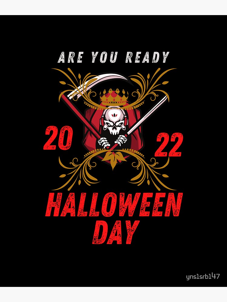 "Halloween Shirt and Sticker, Are You Ready For Halloween Day 2022 ...