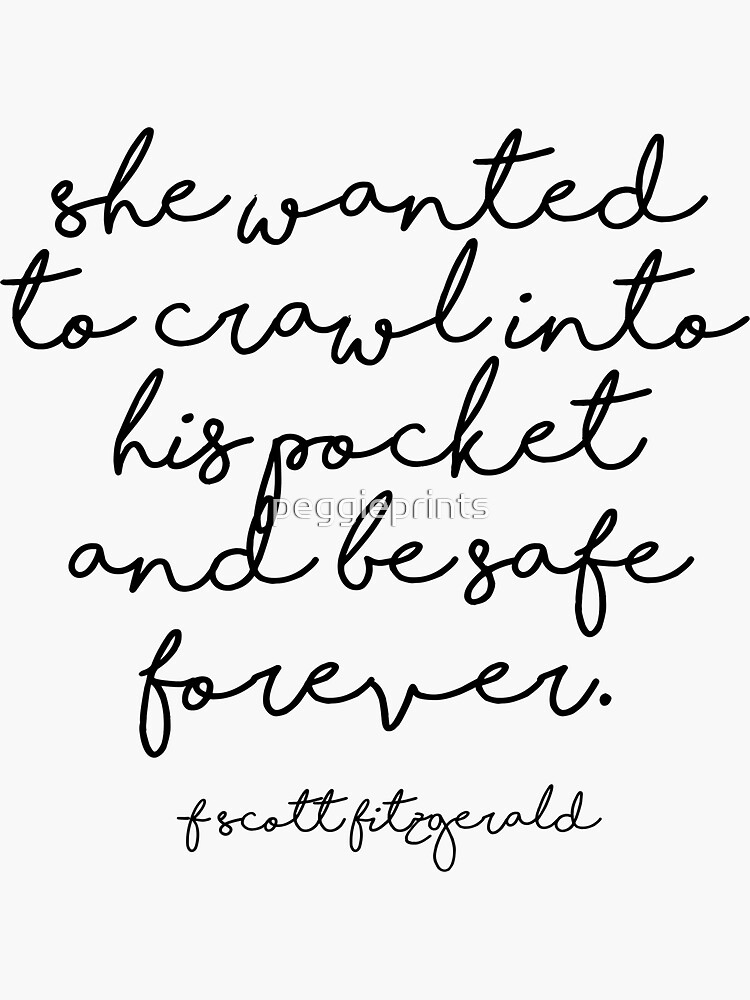 "Crawl into his pocket - Fitzgerald quote" Sticker for Sale by ...