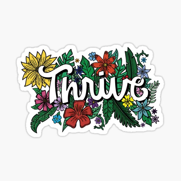 Thrive Gifts & Merchandise | Redbubble