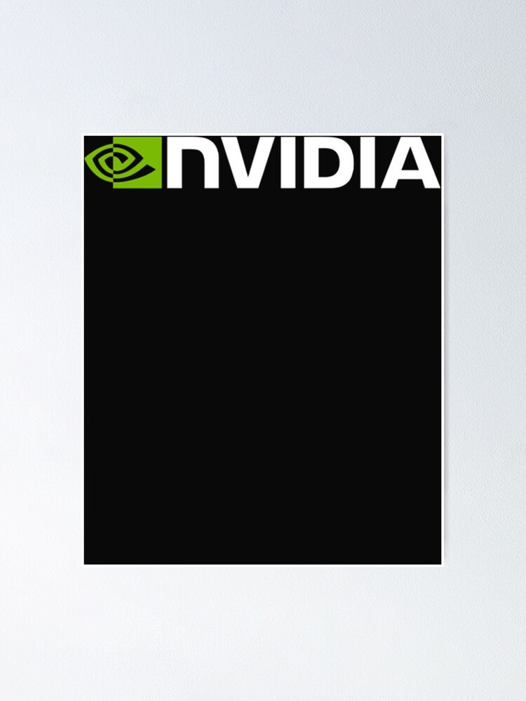 "Nvidia logo Essential " Poster for Sale by CARLSECOLAJR | Redbubble