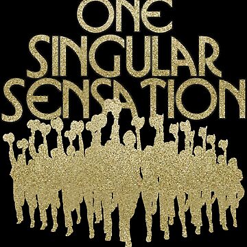 "One Singular Sensation A Chorus Line" Greeting Card for Sale by ...