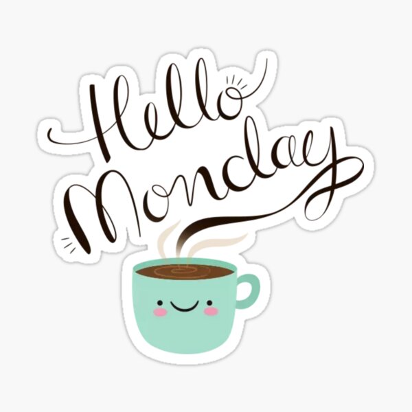 "Hello Monday" Sticker for Sale by ClassicProject | Redbubble