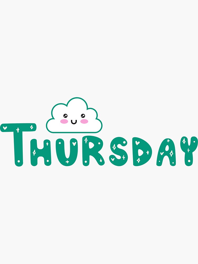 "THURSDAY" Sticker for Sale by JannWe | Redbubble