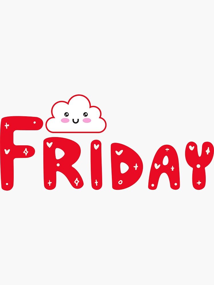 "FRIDAY" Sticker for Sale by JannWe | Redbubble