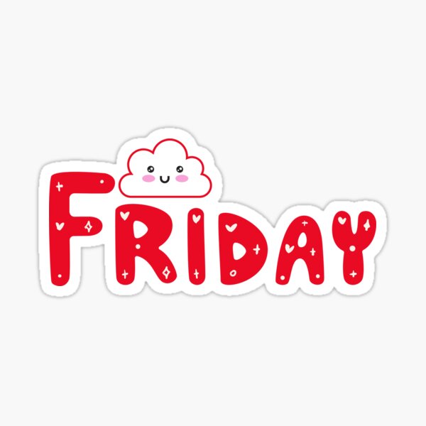 "FRIDAY" Sticker for Sale by JannWe | Redbubble